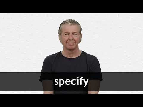 SPECIFY - Definition & Translations | Collins English Dictionary
