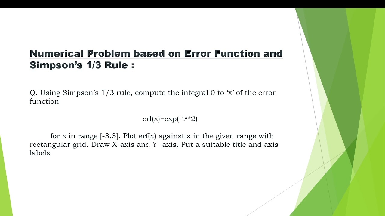 Error function mathematical form and numerical problem solved by python code