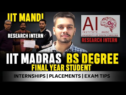 All About IIT Madras BS Degree: Placements, Internships, Projects, AI Impact, MTech(AI & ML)