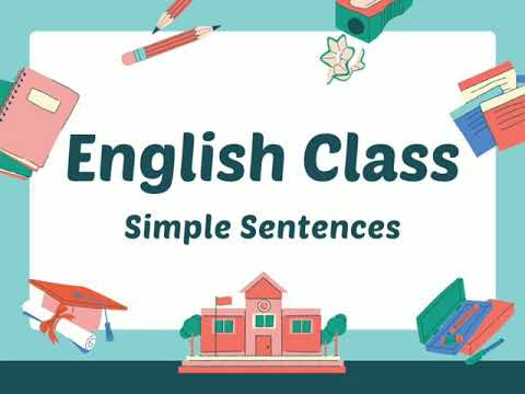 Simple Sentence : definition, examples, etc
