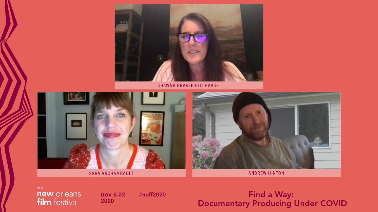 Documentary Producing Under COVID Panel at NOFF2020