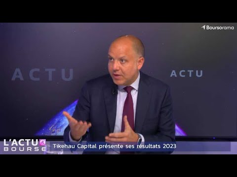Tikehau présente ses résultats 2023