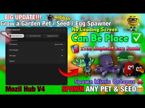 [☀️] BEST Pet & Seed & Egg Spawner Grow a Garden 🍏 Script - Mozil Hub V4 | PLACEABLE | KEYLESS