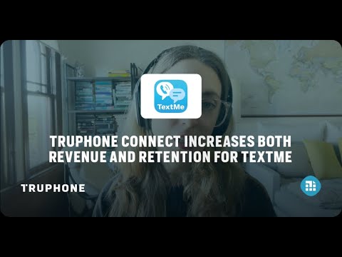 TextMe App | Working with Truphone