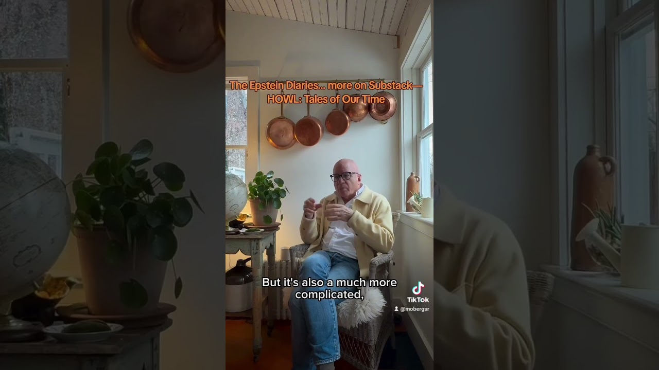 The Epstein Diaries… available on Substack—HOWL: Tales of Our Time