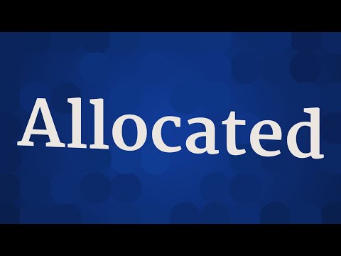 ALLOCATED pronunciation • How to pronounce ALLOCATED