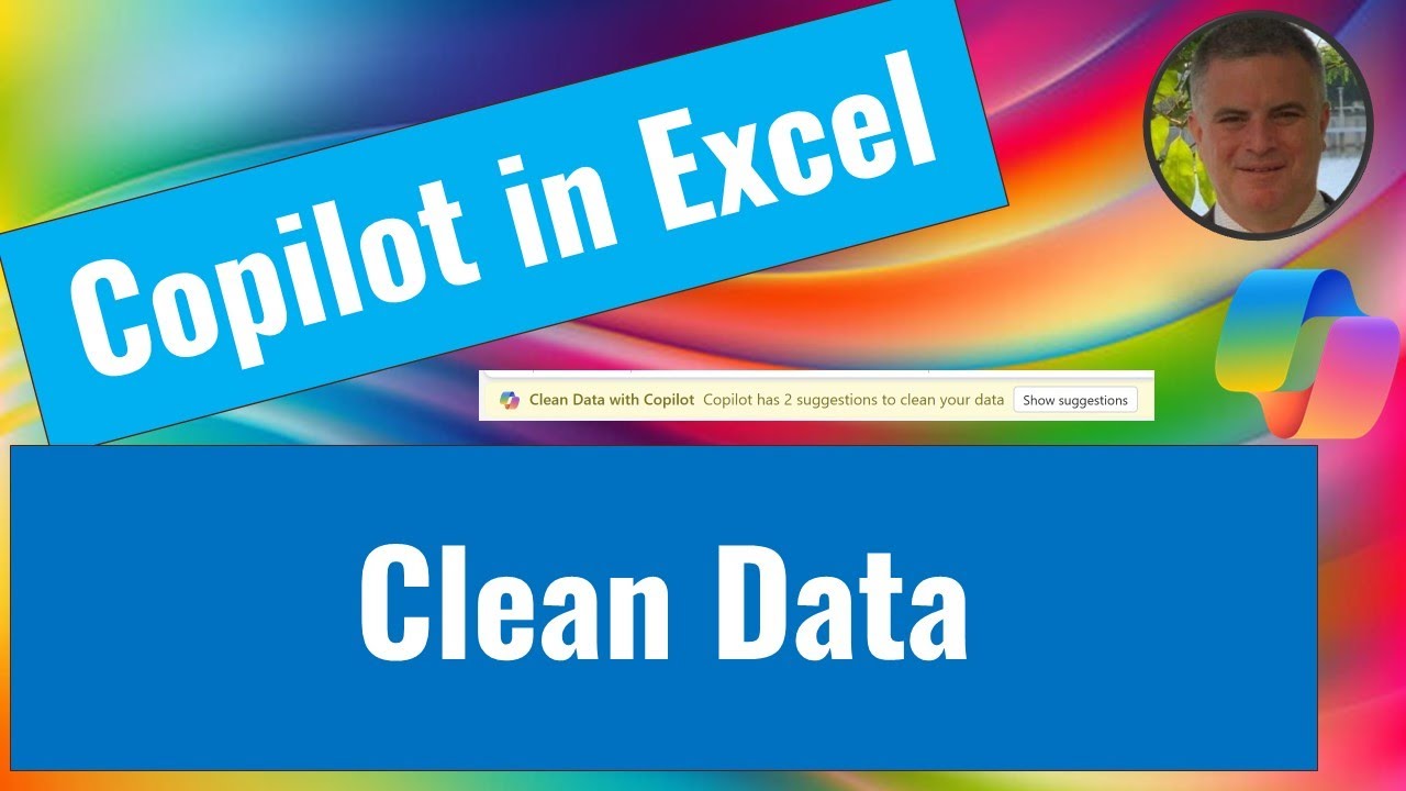 Excel Copilot: Revolutionize Your Data Cleaning with AI-Power...