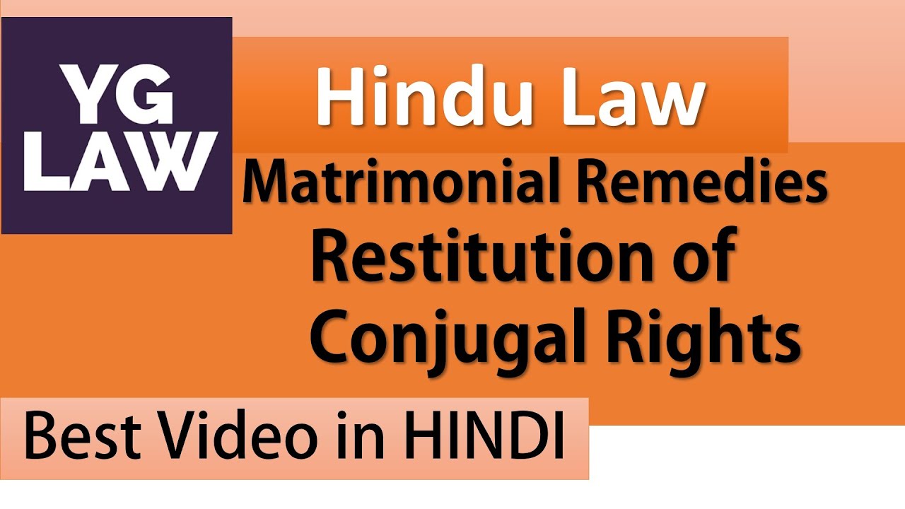 Restitution of Conjugal Rights - Family Law