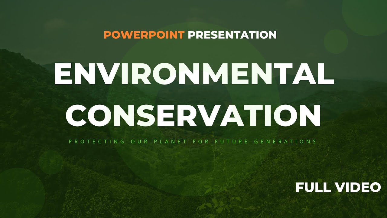 Powerpoint Presentation on Environmental Conservation 🌎| PPT Presentation |