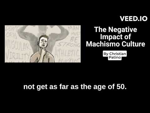 The Negative Impact of Machismo Culture