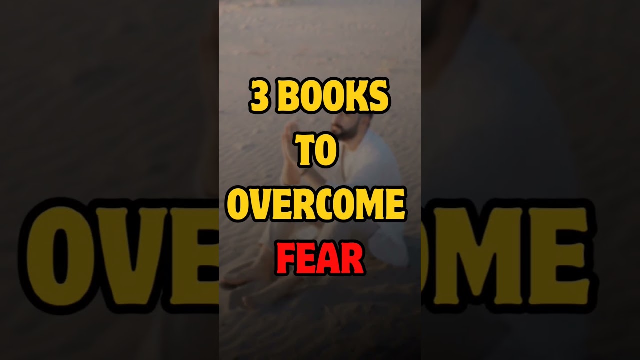3 books to overcome fear 🔥😎 #books #shorts