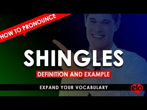 How To Pronounce Shingles | With Definition or Examples