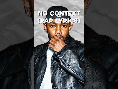 Kendrick Lyrics That Sound INSANE Out of Context