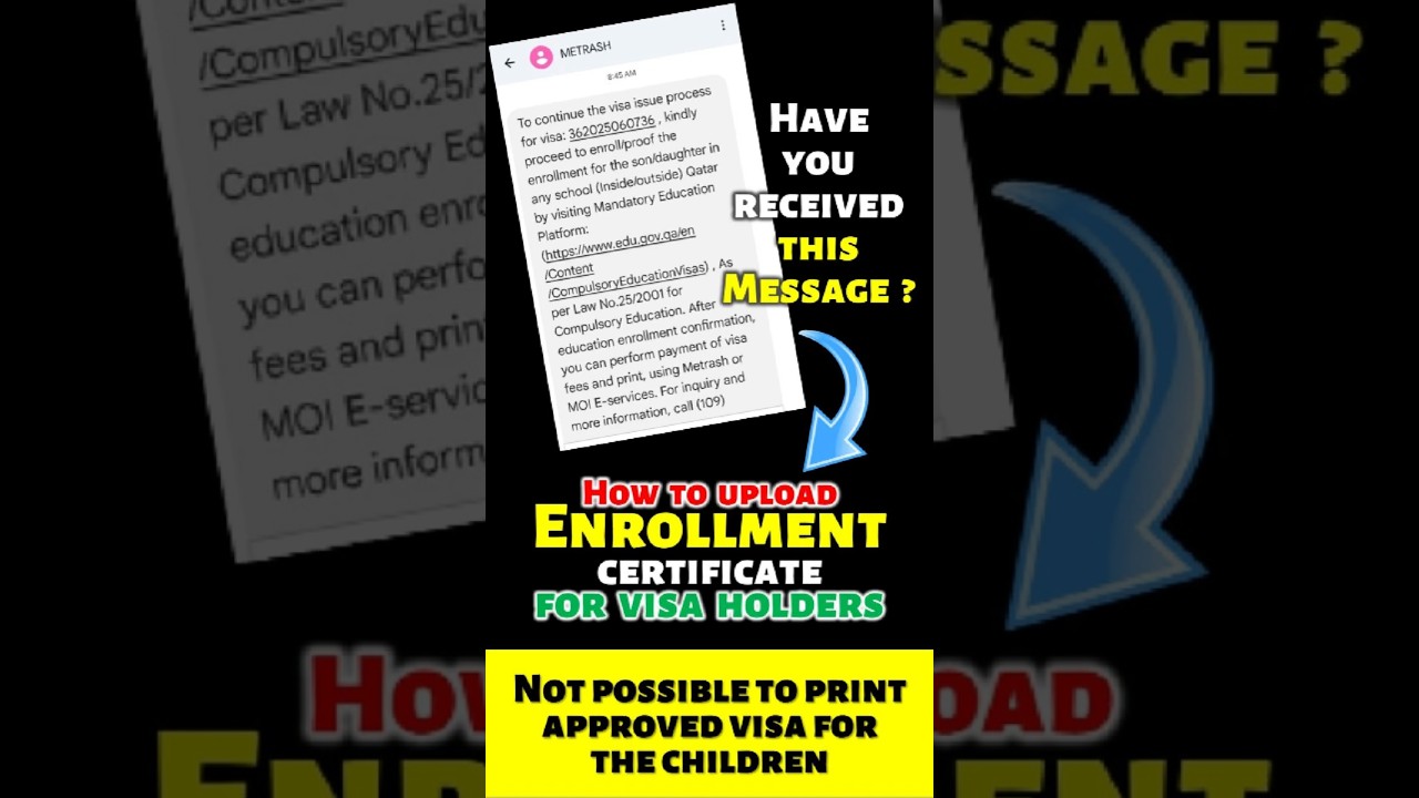 How to upload Enrollment Certificate for children's approved family residency visa ? #qatar