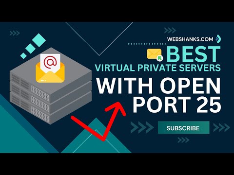 Best VPS with Open Port 25 You Can Get for Email Server - Send Bulk Emails