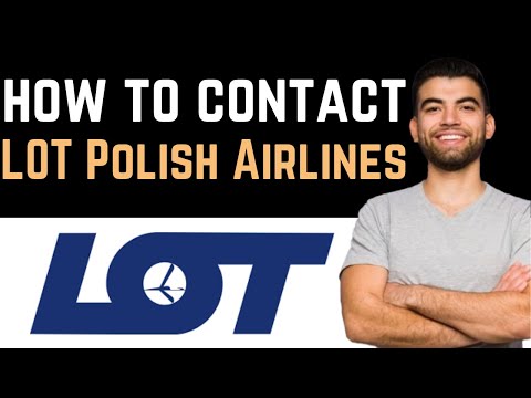 ✅ How To Contact LOT Polish Airlines Customer Service Team (Full Guide)
