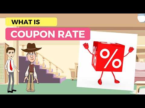 What is Coupon Rate of a Bond? A Simple Explanation for Kids and Beginners