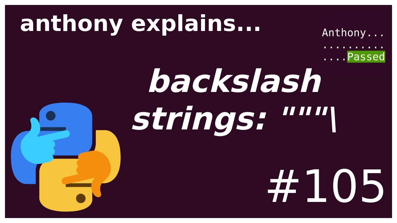 why backslash in triple-quoted-strings 