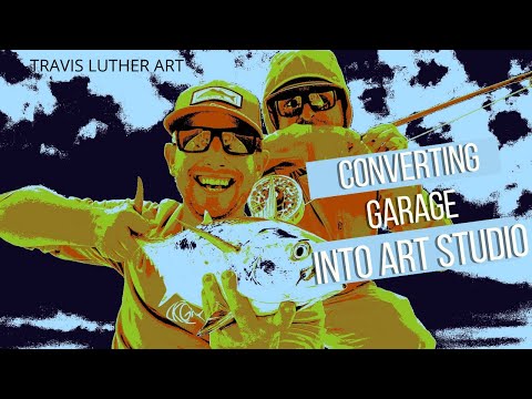 Converting Garage into Art Studio | Travis Luther Art