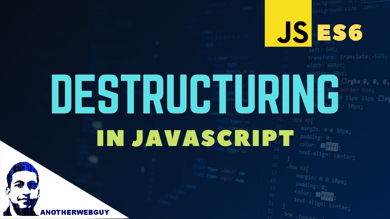 What is Destructuring in JavaScript | Array and Object Destructuring | JavaScript ES6 Tutorial