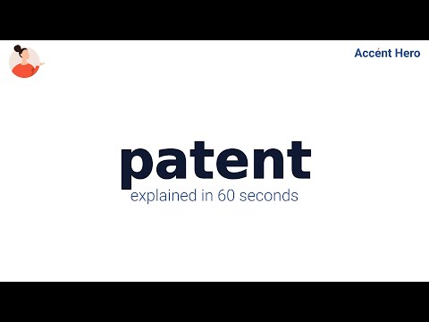 PATENT - Meaning and Pronunciation