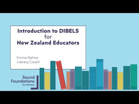 DIBELS for New Zealand Educators Webinar - Emma Nahna