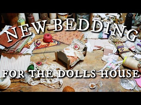 Sewing Some New Bedding For Our 1920`s Dolls House! Beautiful Trimmings!