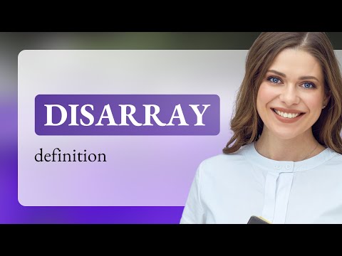 Disarray — definition of DISARRAY