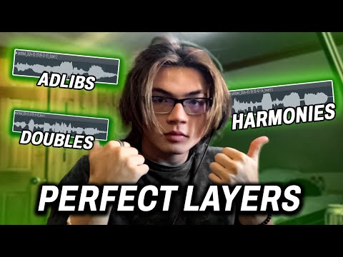 How To ACTUALLY Layer YOUR Vocals (Adlibs, Harmonies, Doubles)