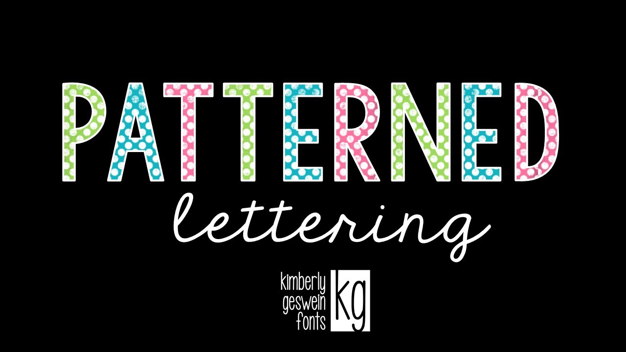 KG Fonts Tutorial: Patterned Lettering in PowerPoint