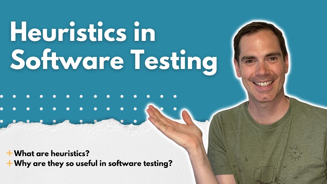 Heuristics in Software Testing