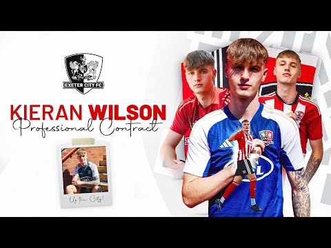 💬 Kieran Wilson on signing a professional contract | Exeter City Football Club