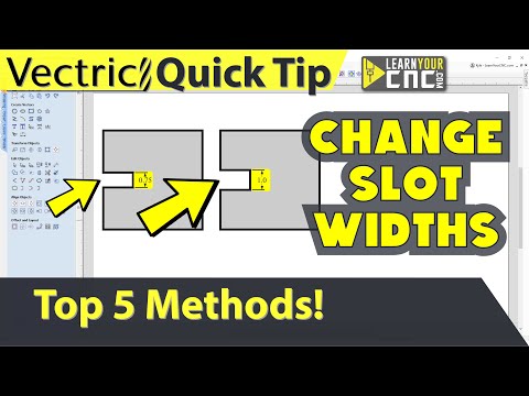 TOP 5 Ways to Edit Slot Widths - Vectric VCarve, Aspire, & Cut2D Quick Tip