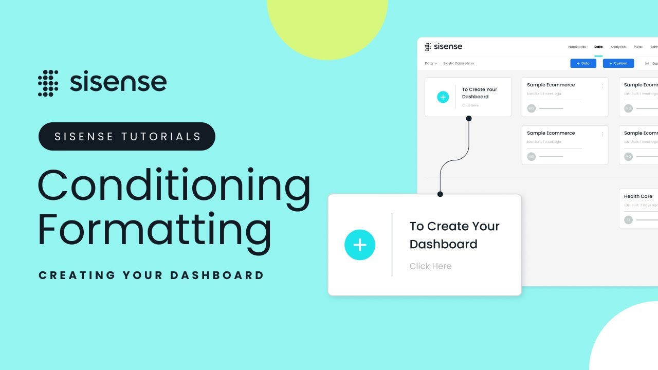 Conditioning Formatting | Sisense Tutorials: Creating your Dashboard
