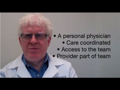 What is a patient-centered medical home? - Penn State Hershey Medical Center