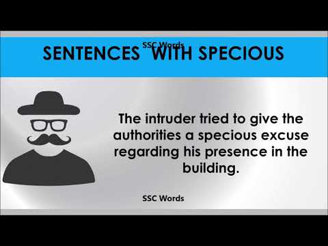 Specious # Improve English # Meaning and 5 sentences # GRE CAT GMAT word # SSC Words