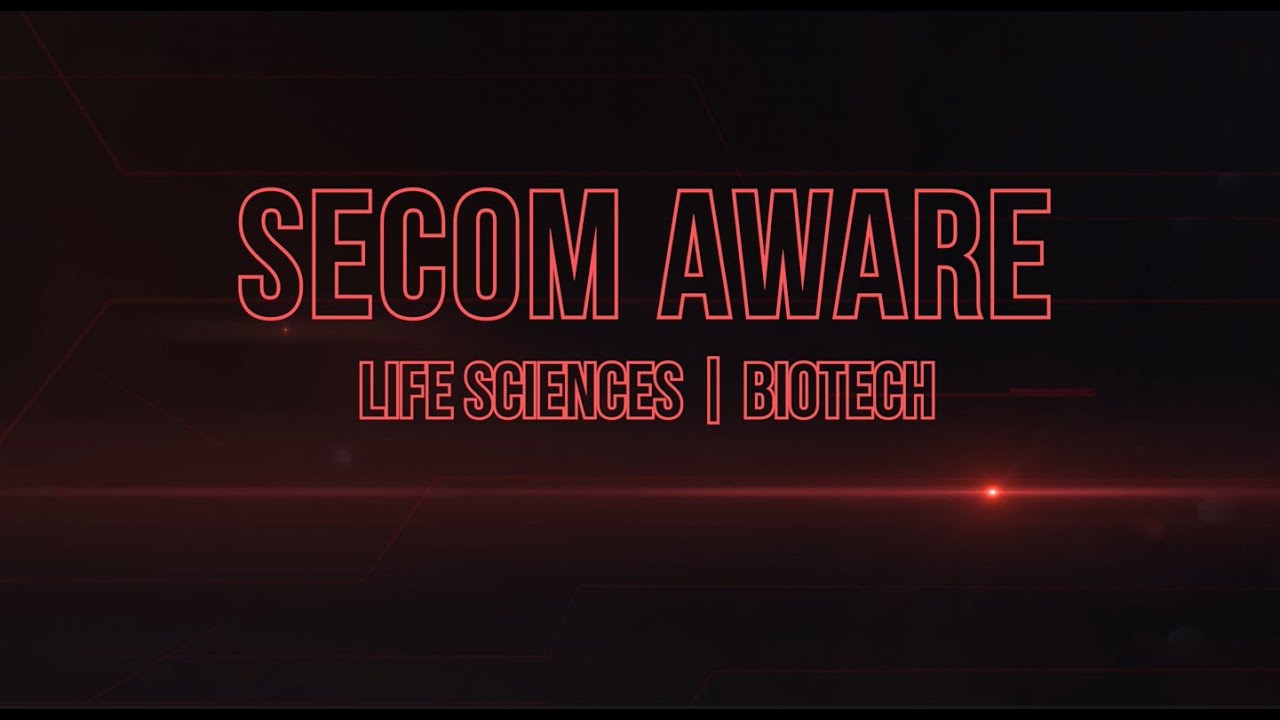 Secom AWARE: Life Sciences