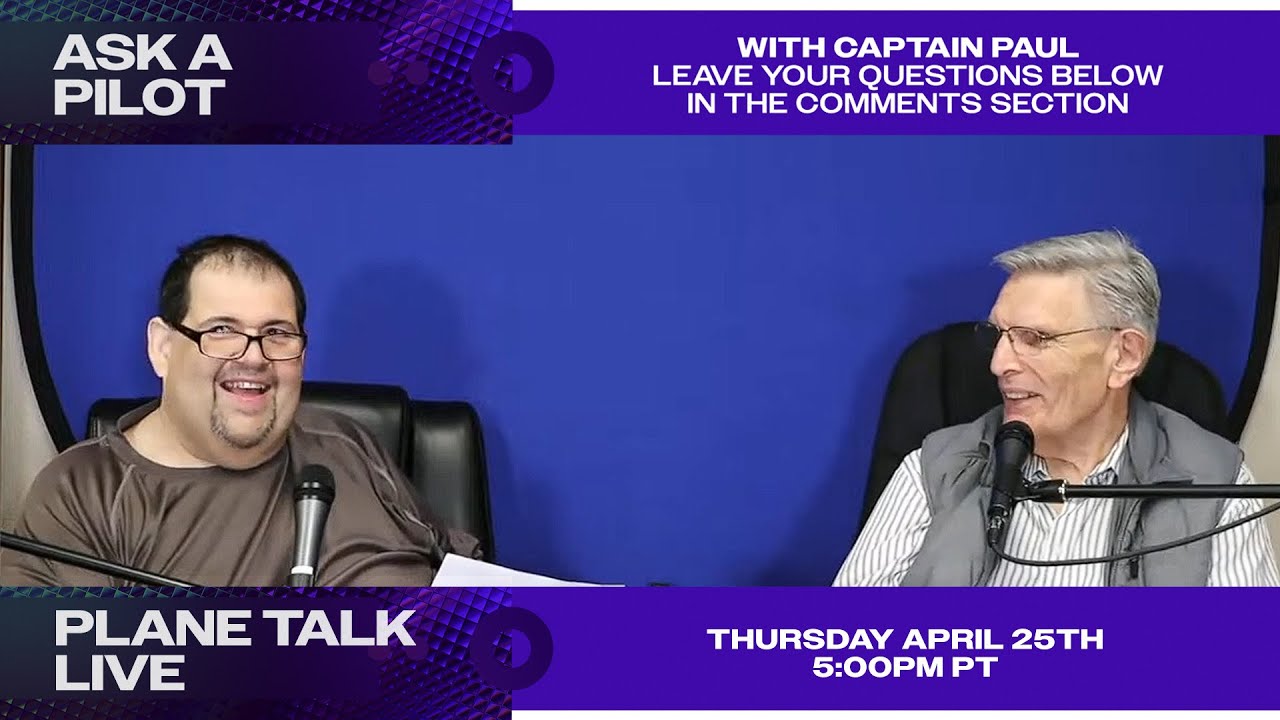 Plane Talk Live | Ask A Pilot Preview