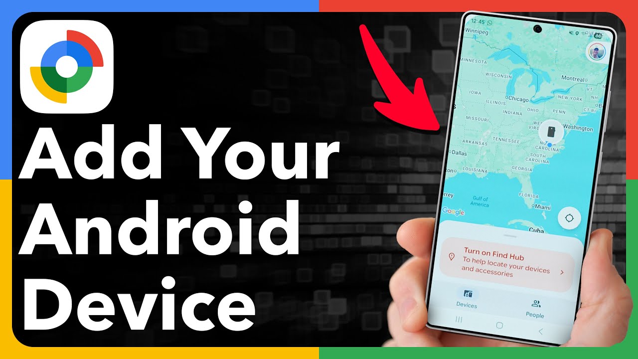 How To Add Device To Google Find Hub