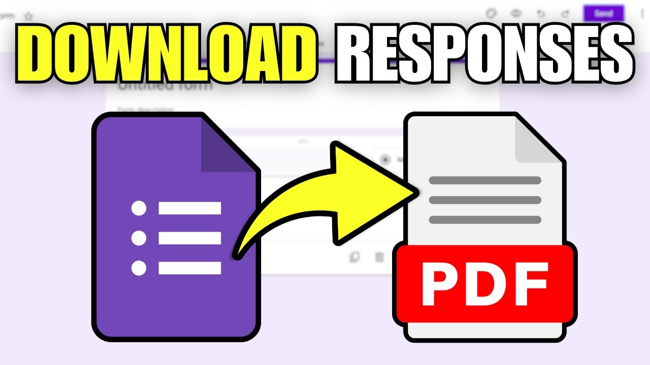 How To Download Google Form Responses as PDF File