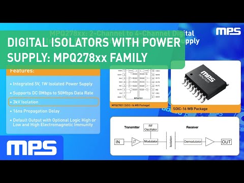 Digital Isolators with Integrated Power Supply: MPQ278xx Family