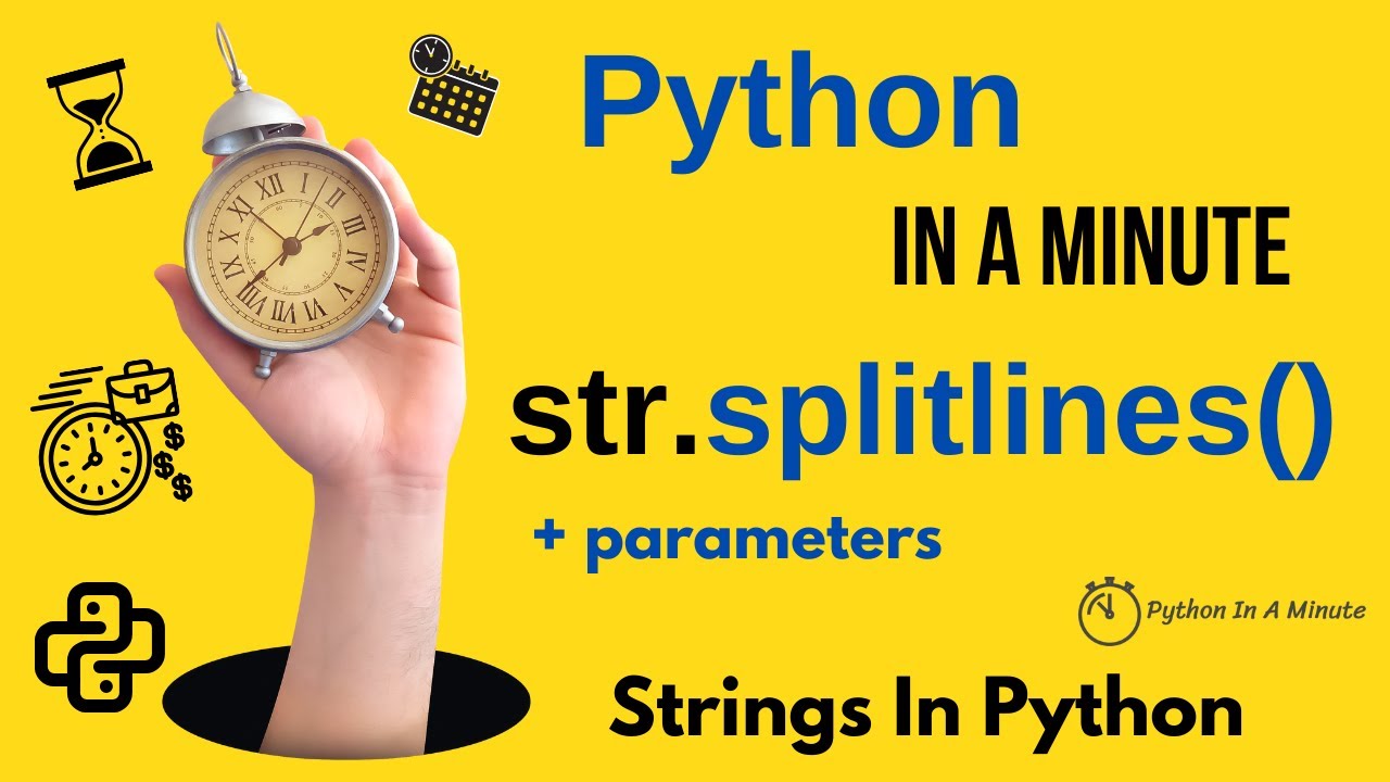 str.splitlines([keepends]) - Split Python Strings at Line Breaks