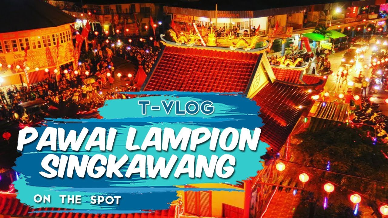 VLOG | Semarak Pawai Lampion di Kota Singkawang - Tribun Video