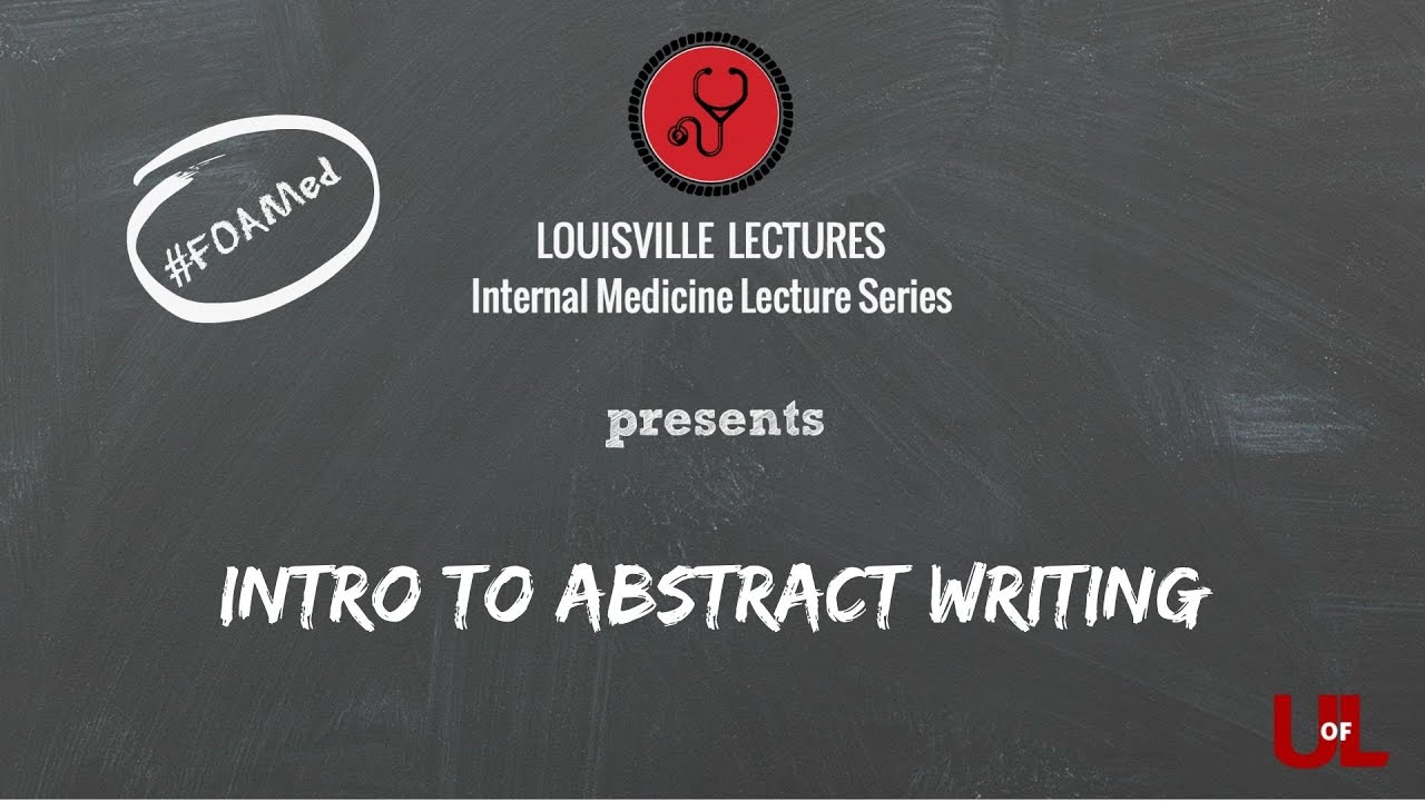 Introduction to Abstract Writing for Clinical Vignettes with Dr. Samuel Reynolds