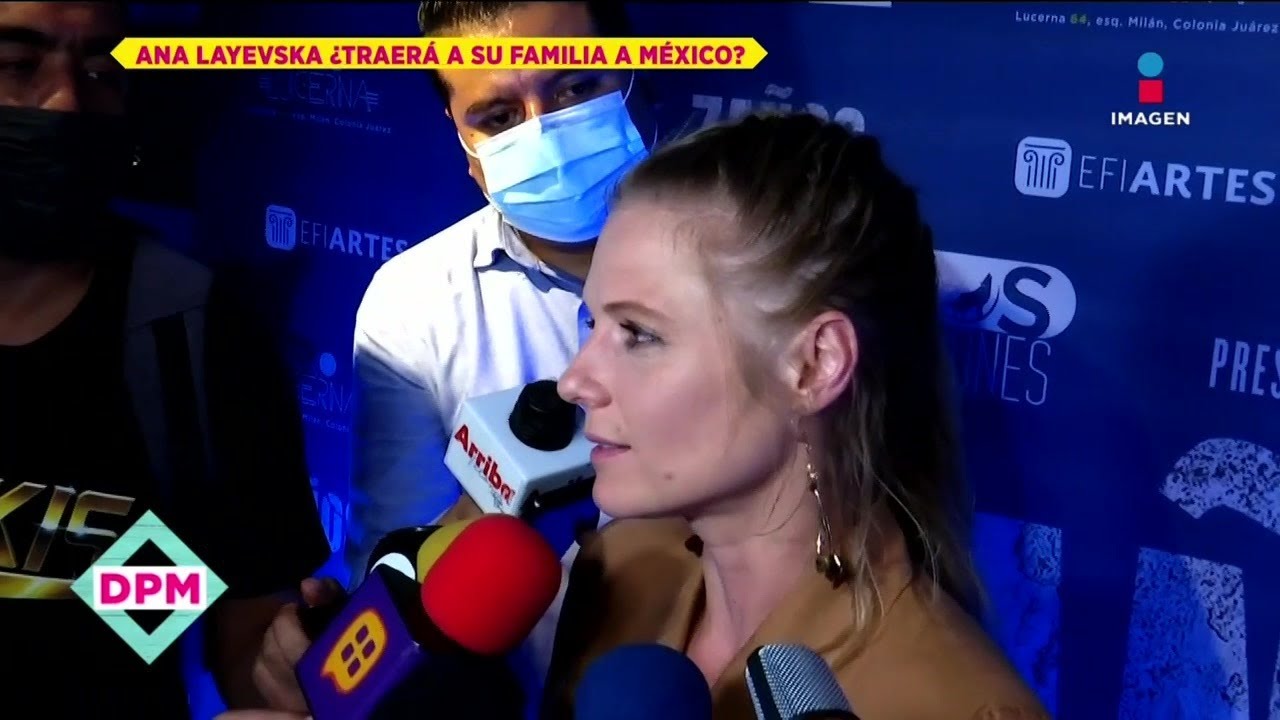¿Ana Layevska traerá a su familia a México por guerra contra Rusia? | De Primera Mano