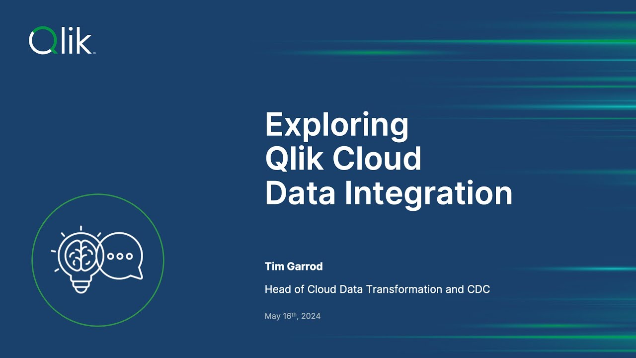STT - Exploring Qlik Cloud Data Integration
