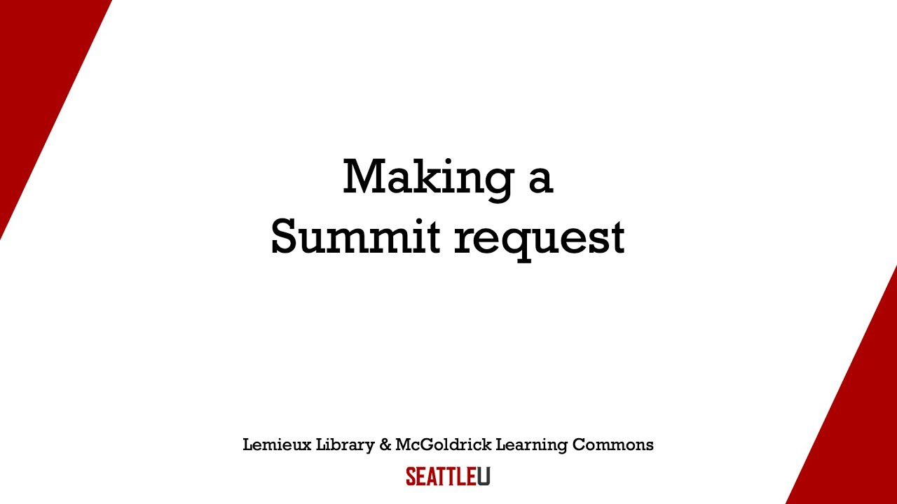 Making a Summit Library request