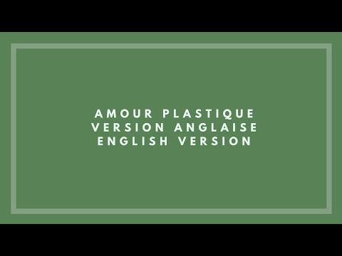Amour plastique - Videoclub -English Translation (Cover)
