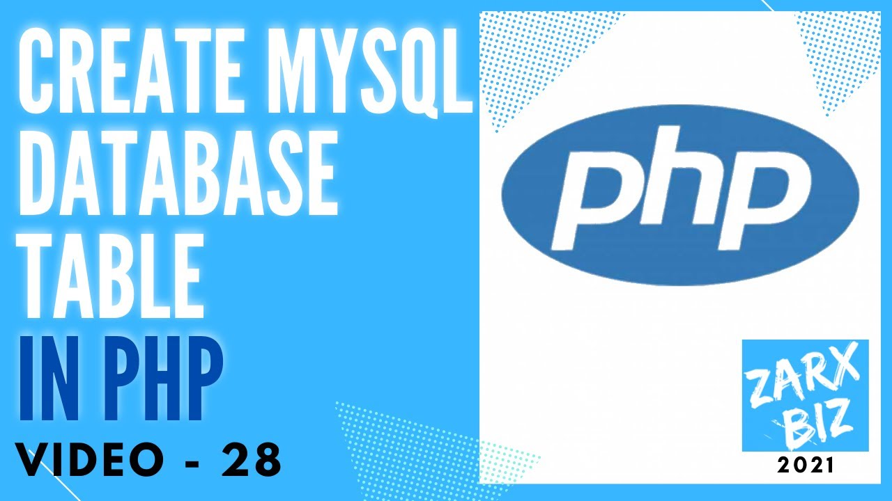 #28 Create a MySQL Table in Database | PHP Tutorial | Learn PHP Programming | PHP for Beginners