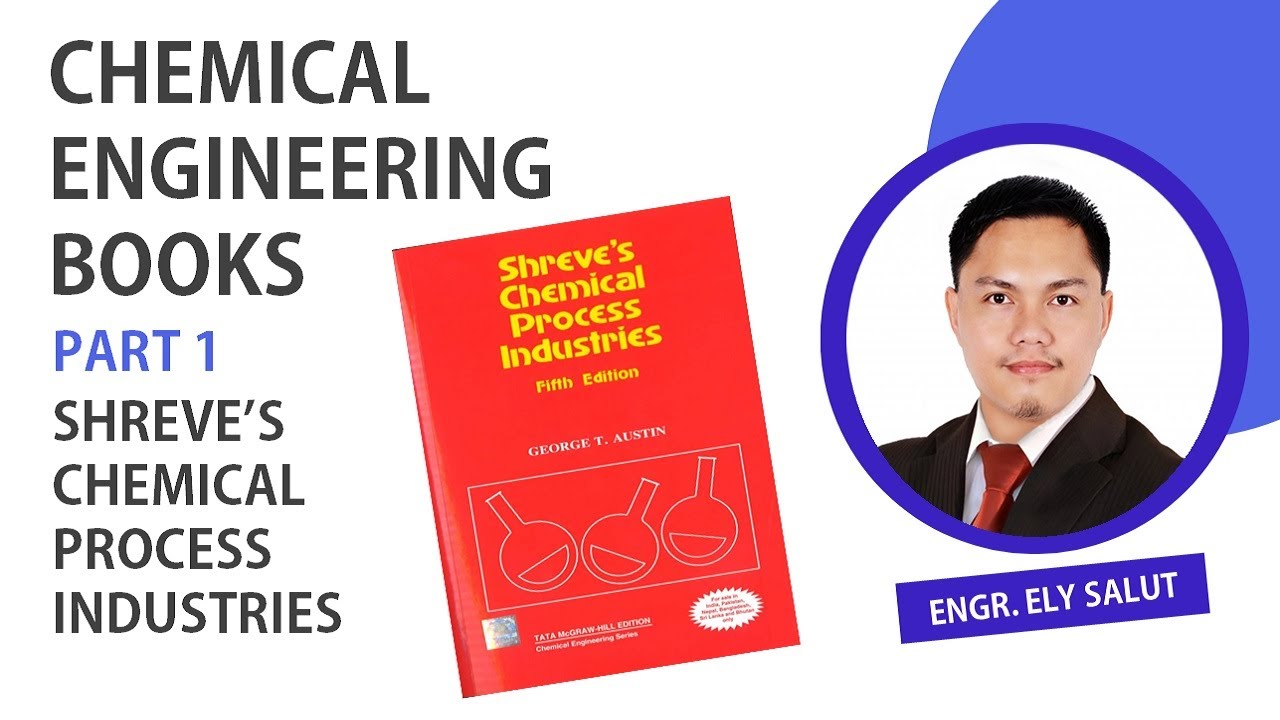 SCHREVE'S CHEMICAL PROCESS INDUSTIES | CHEMICAL ENGINEERING BOOKS